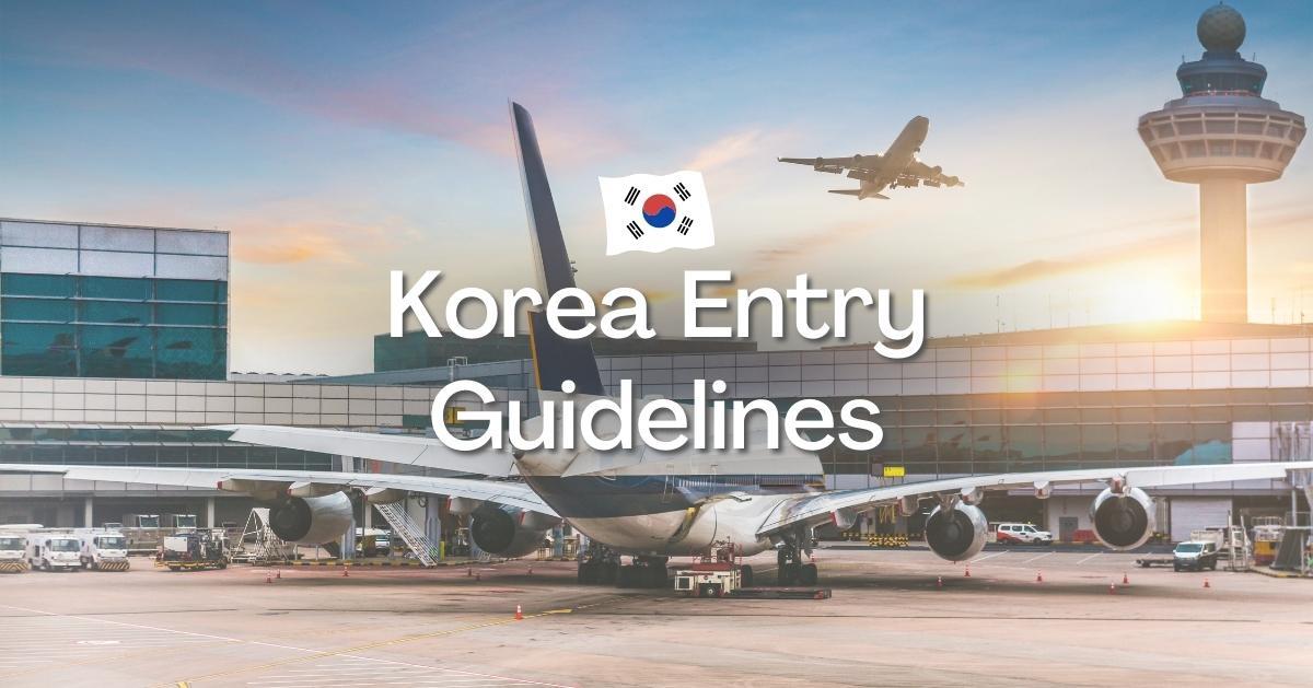 South Korea Entry Guidelines: Holiday Visa, K-ETA, Q-code, and more ...