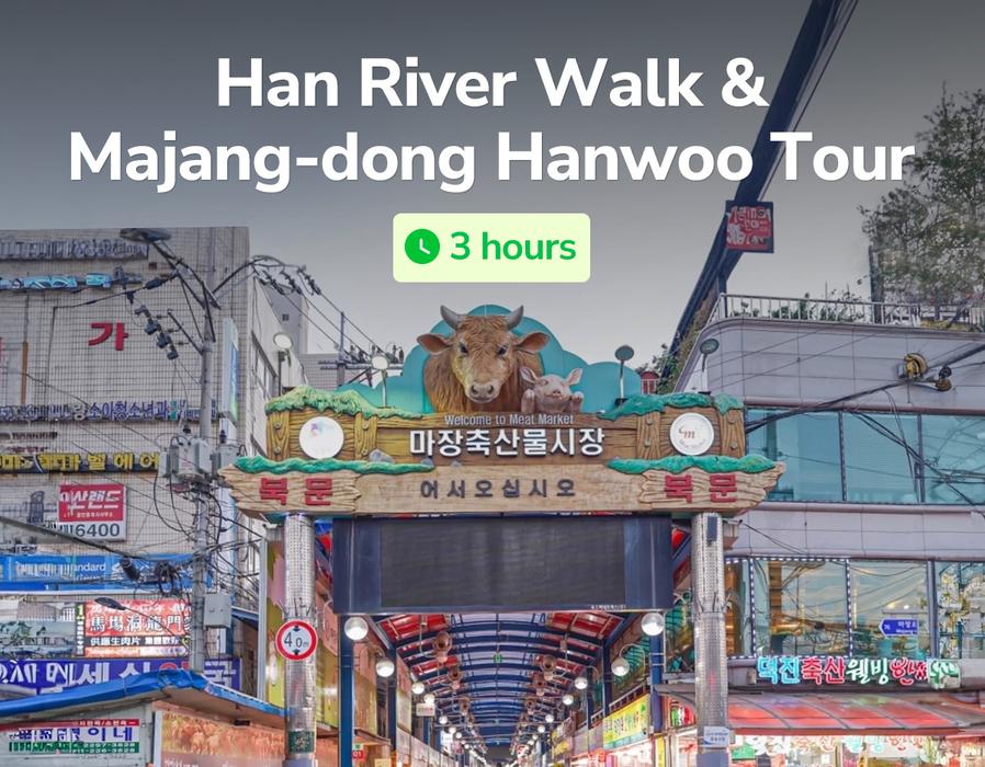 Creatrip: [Tour Mate] Han River Walk + Majang-dong Hanwoo (Korean beef ...